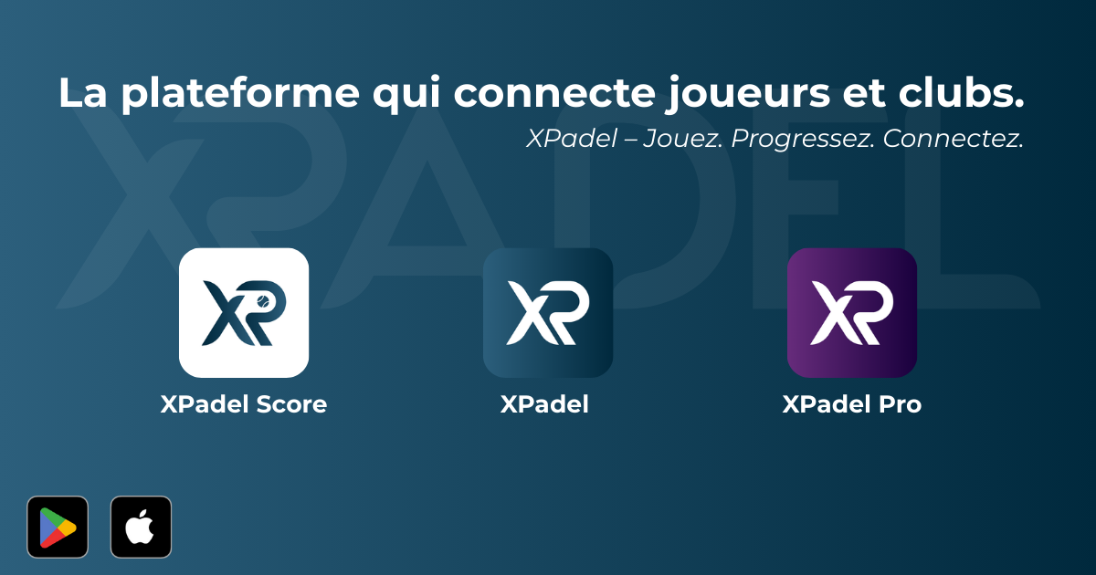 XPadel - Application Padel #1 en France | Trouvez Jouez Progressez